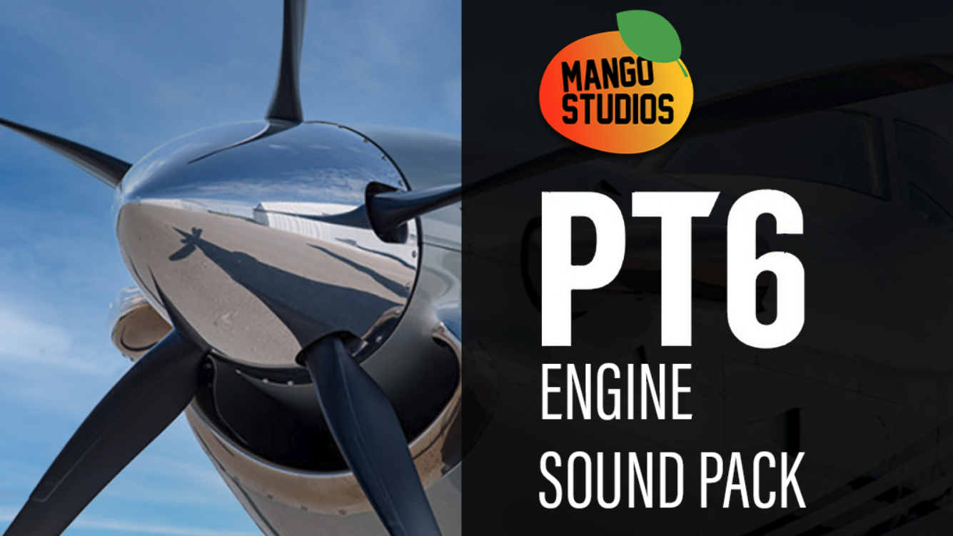 Mango Studios PT-6 Aircraft Soundpacks - X-Plane 12 - Orbx